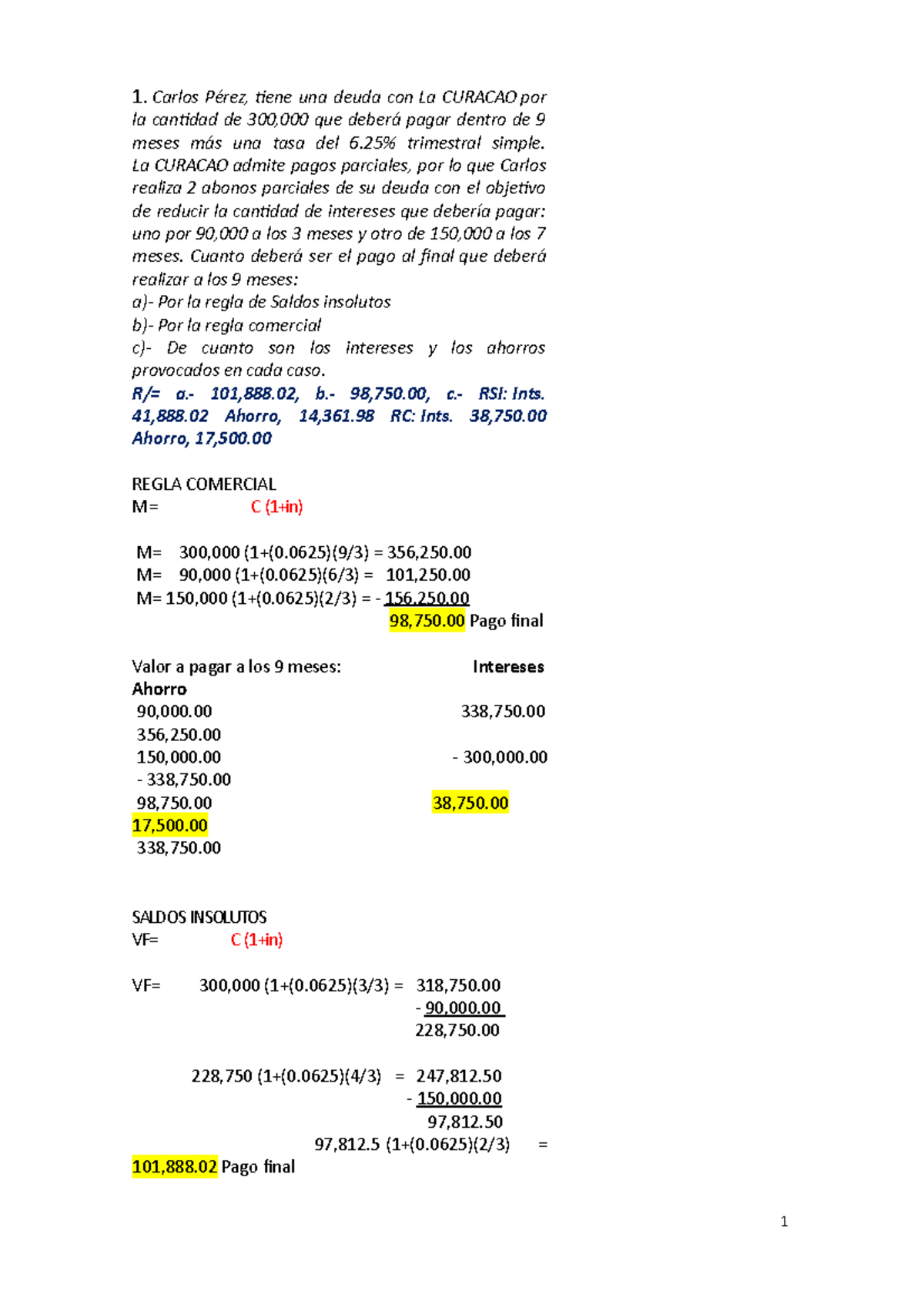 Tarea de metedos en Finanzas I. s - 1. Carlos Pérez, tiene una deuda ...