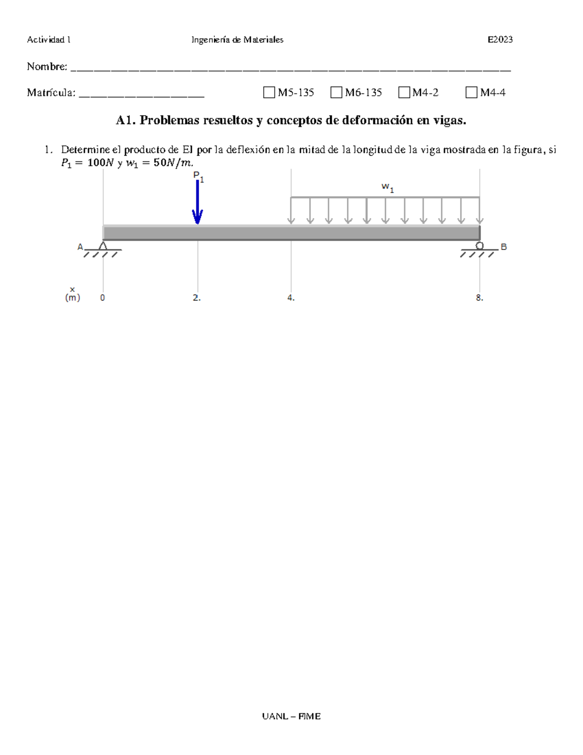 Problemas A1 E2023 - actividades - Nombre: - Studocu