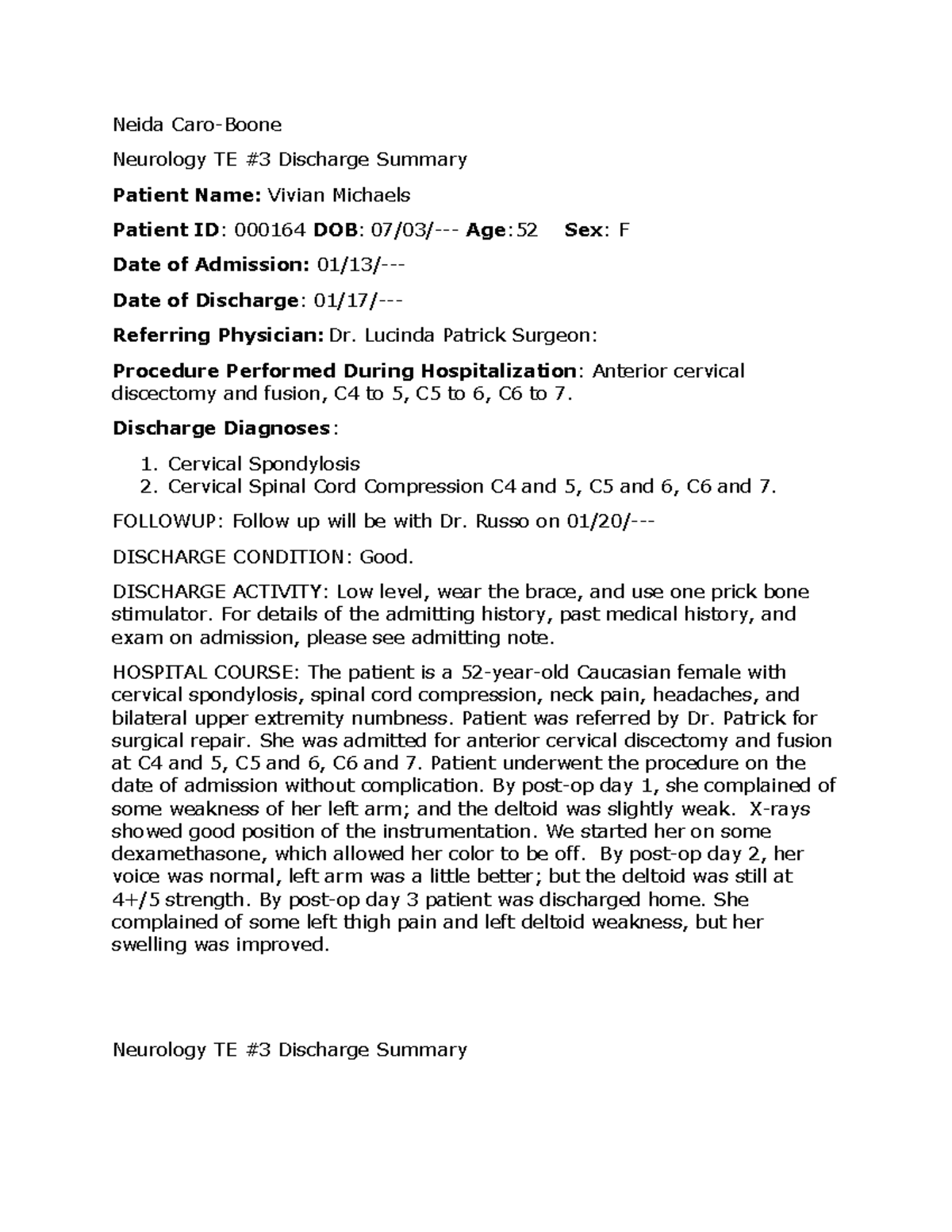 Neida Caroboonetranscription Advanced Report Neurology TE #3 Discharge ...
