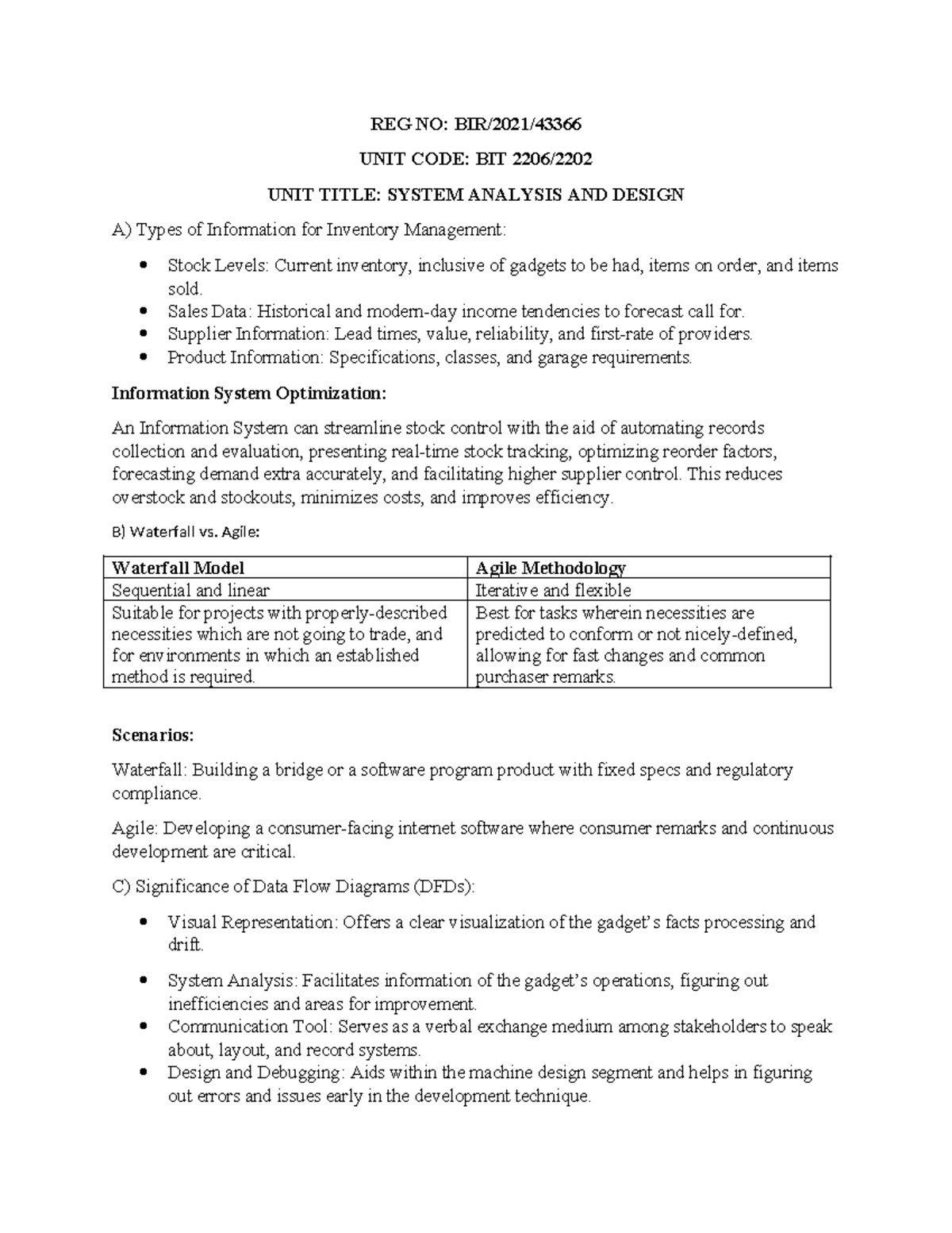 System analysis - dfjhk - REG NO: BIR/2021/ UNIT CODE: BIT 2206/ UNIT ...