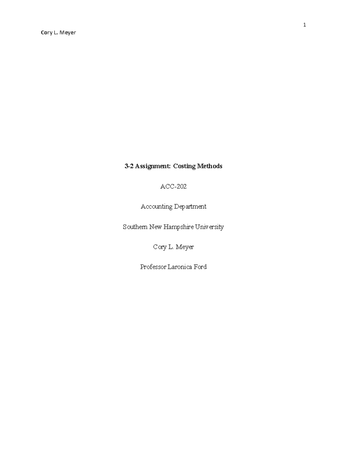 Module 3 costing methods - 3-2 Assignment: Costing Methods ACC ...