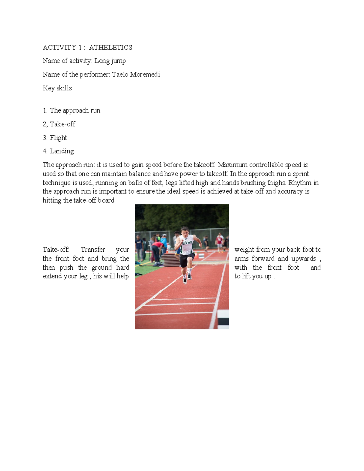 Project PE - ACTIVITY 1 : ATHELETICS Name of activity: Long jump Name ...