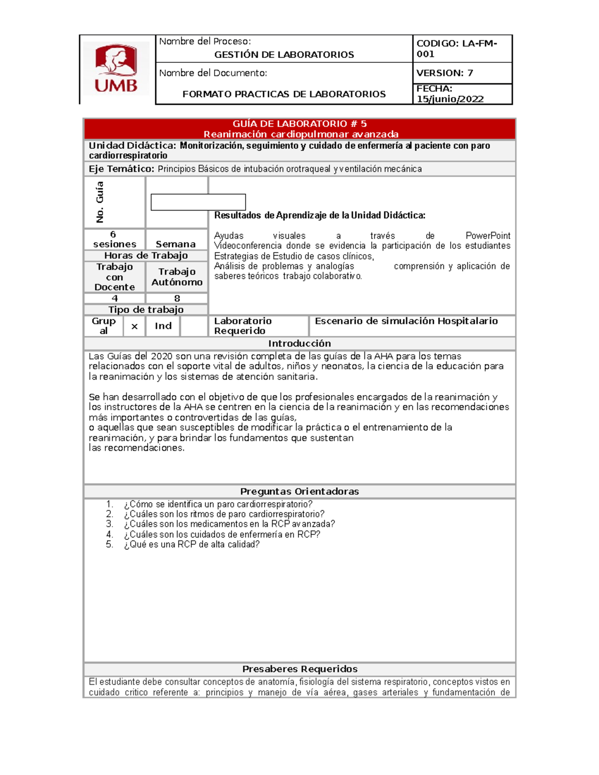 Guia # 5. Laboratorio de RCP avanzado - CODIGO: LA-FM- 001 GESTIÓN DE LABORATORIOS Nombre del ...