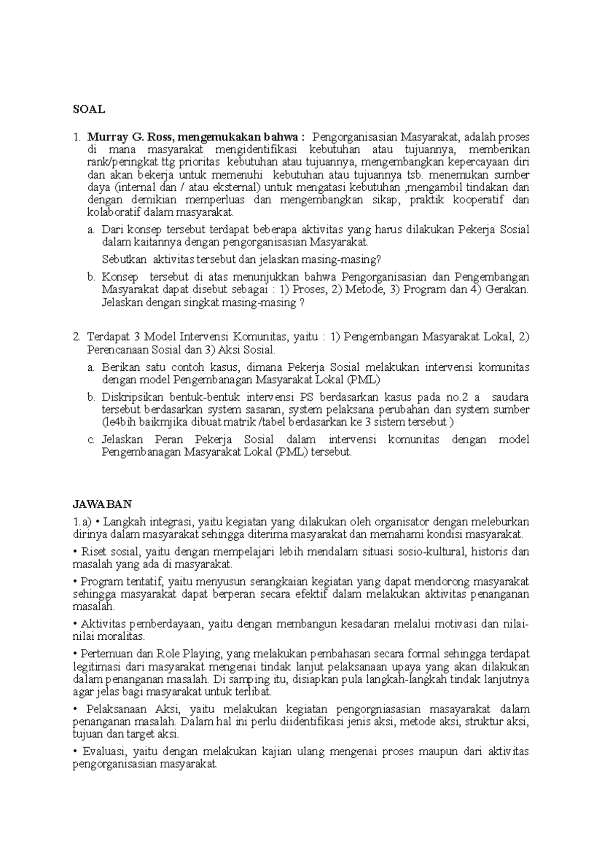 Tugas 51 - SOAL Murray G. Ross, mengemukakan bahwa : Pengorganisasian ...