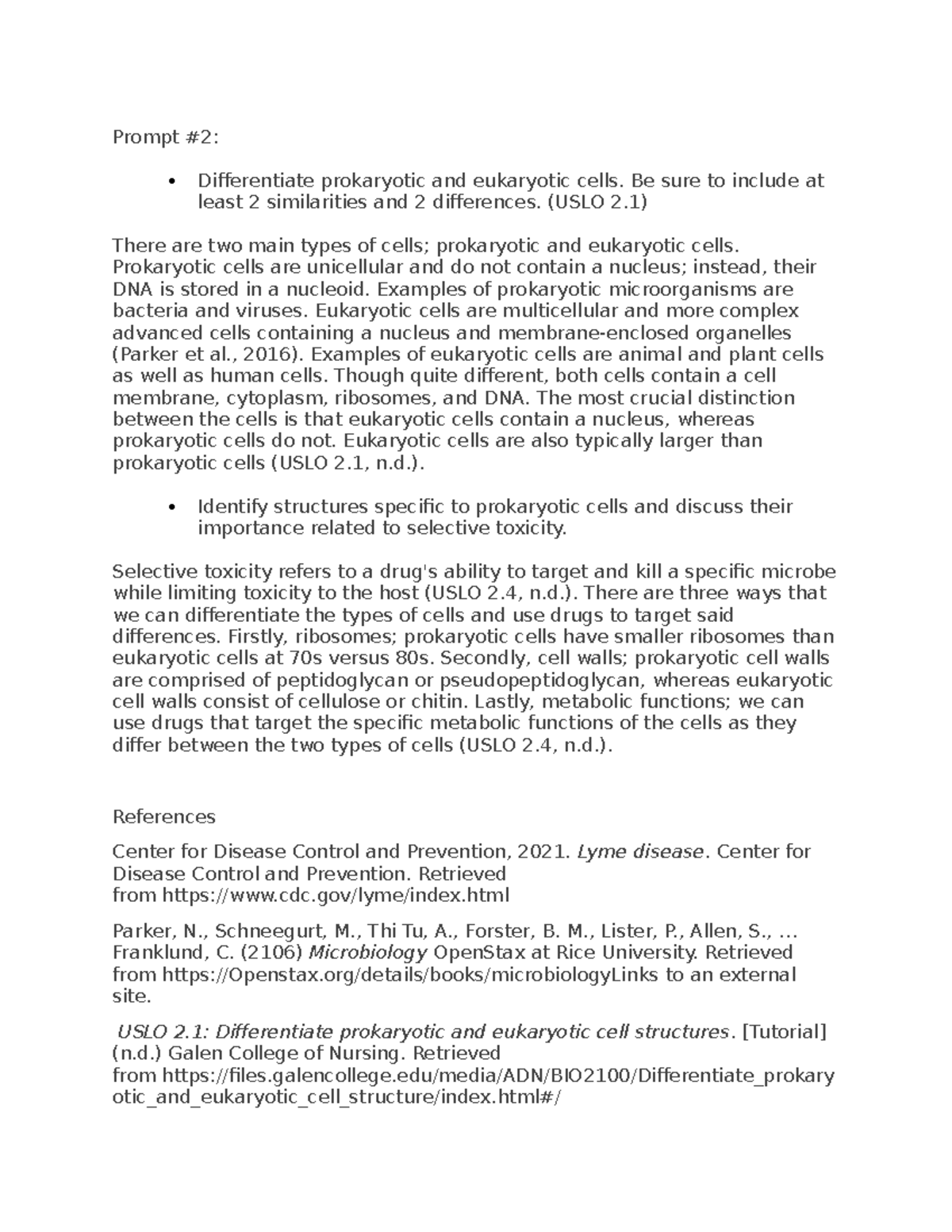Micro week 2 discussion - Prompt #2: Differentiate prokaryotic and ...