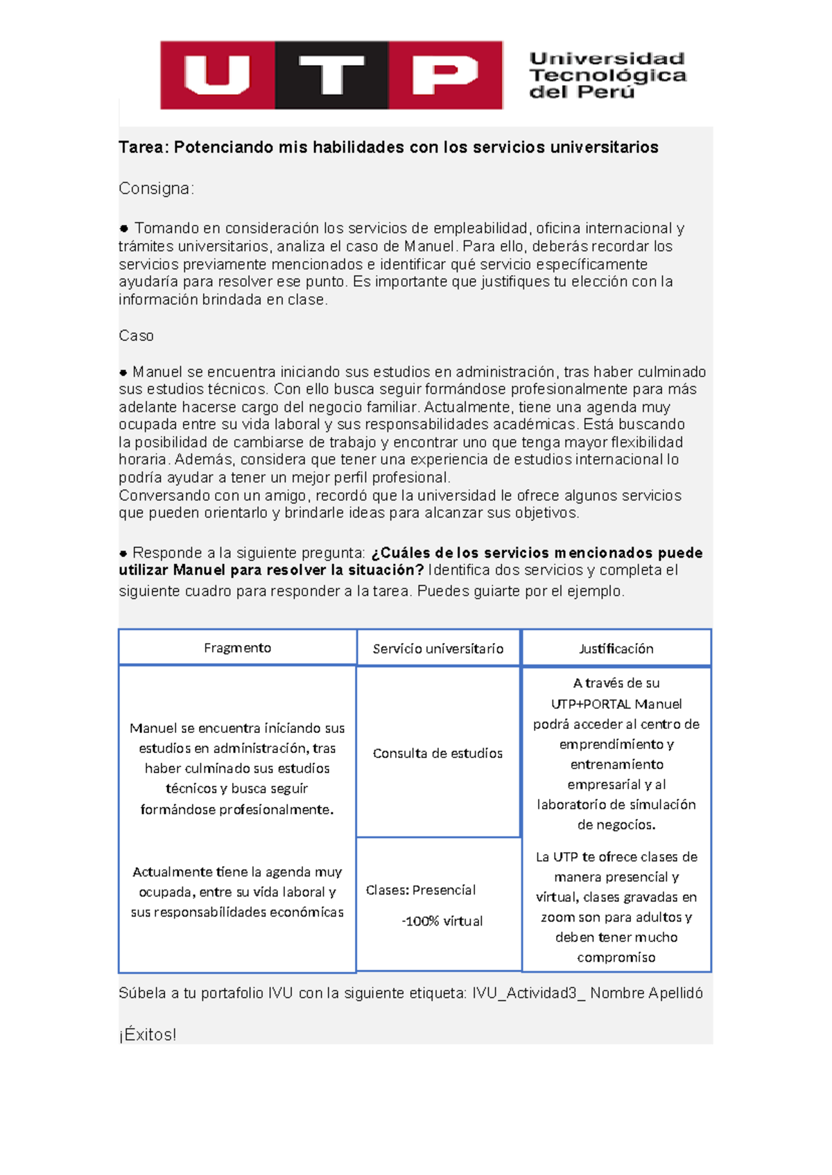 IVU Actividad 3 Gelin Alva - Tarea: Potenciando mis habilidades con los servicios universitarios ...