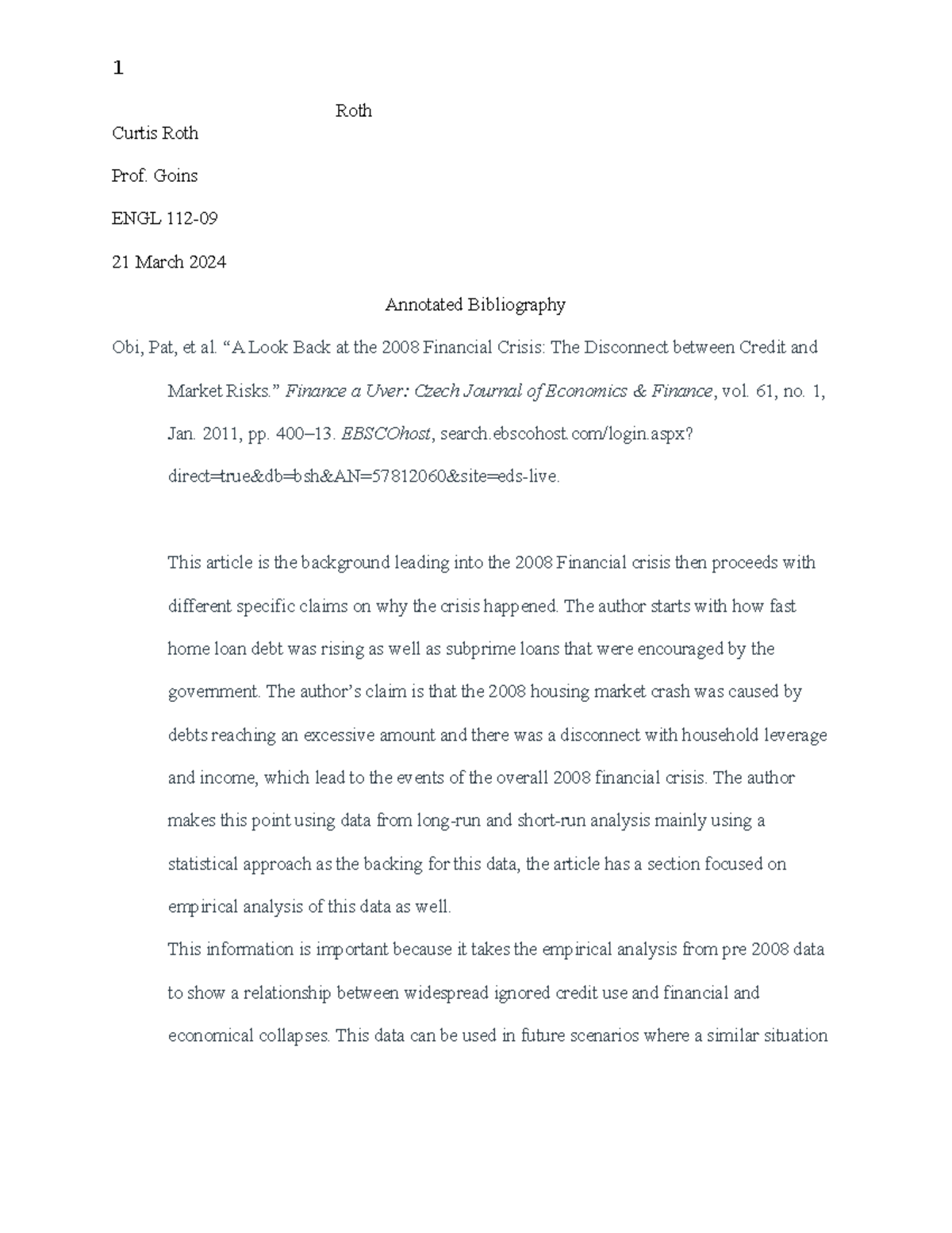 Annotated Bibliography - 1 Roth Curtis Roth Prof. Goins ENGL 112- 21 ...