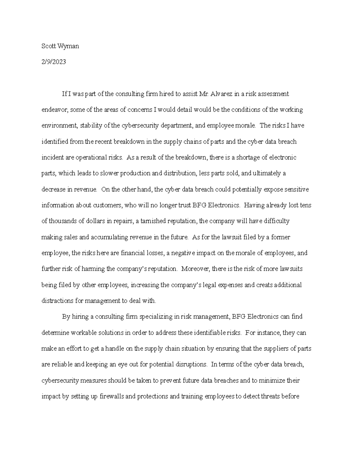 Henry Alvarez Case Study - Scott Wyman 2/9/ If I was part of the ...