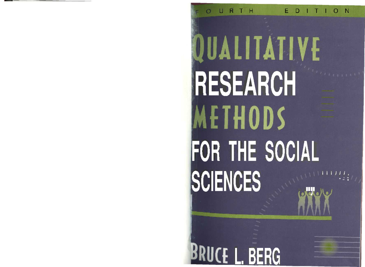 Qualitative Research Methods Bruce L. Berg - U R T H E D I T I O N ...