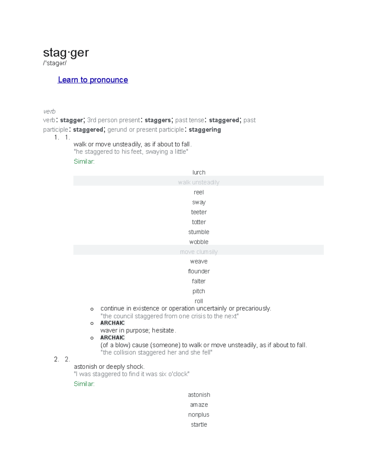 Stagger - Origin late Middle English (as a verb): alteration of dialect ...