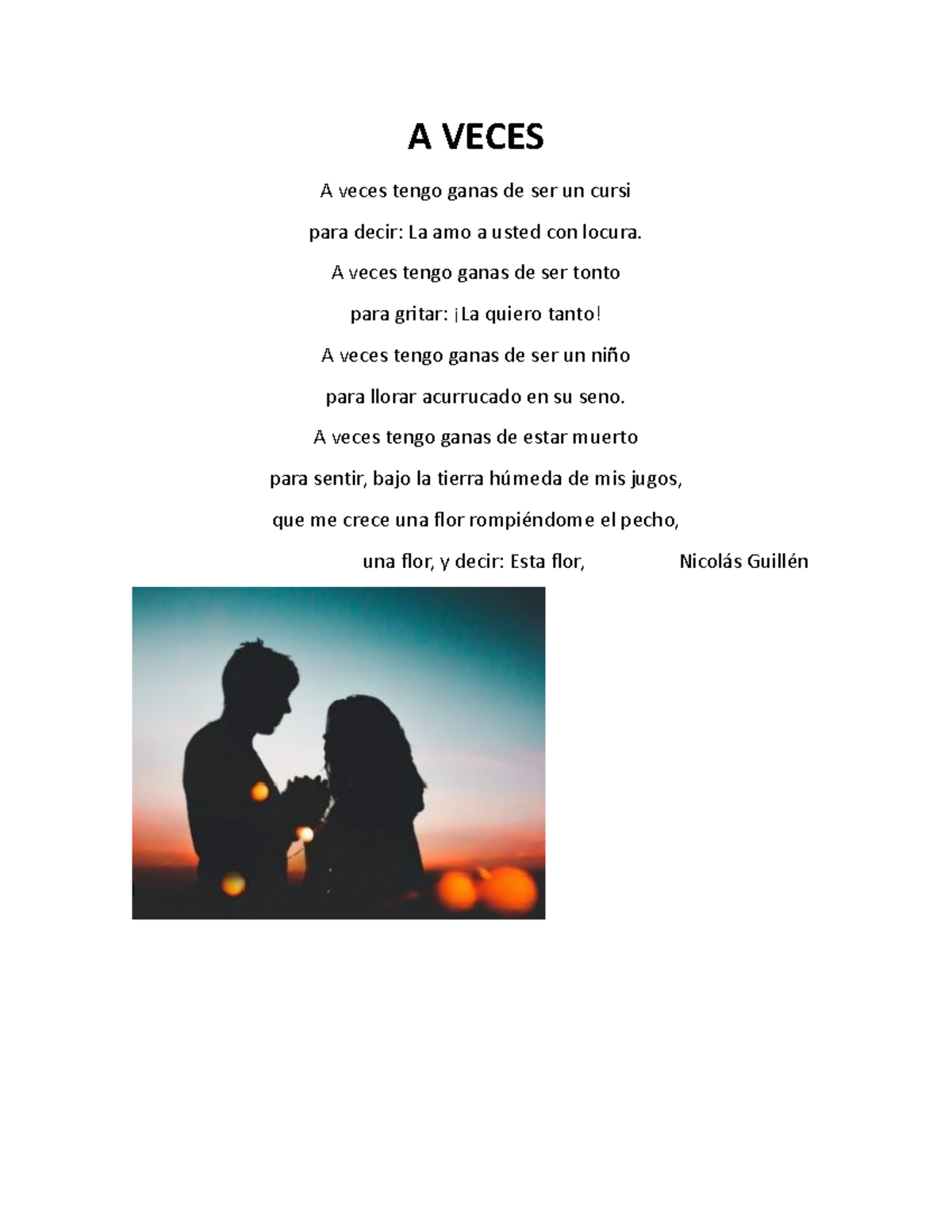 A Veces nicolas guillen - A VECES A veces tengo ganas de ser un cursi ...