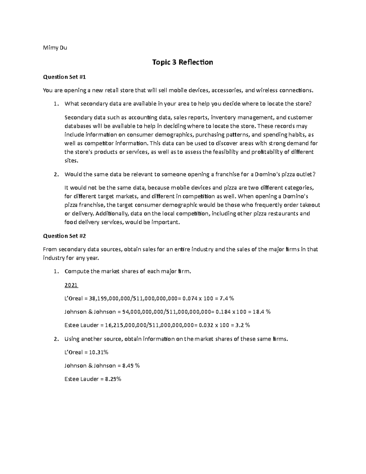 Topic 3 Reflection - Mimy Du Topic 3 Reflection Question Set # You are ...