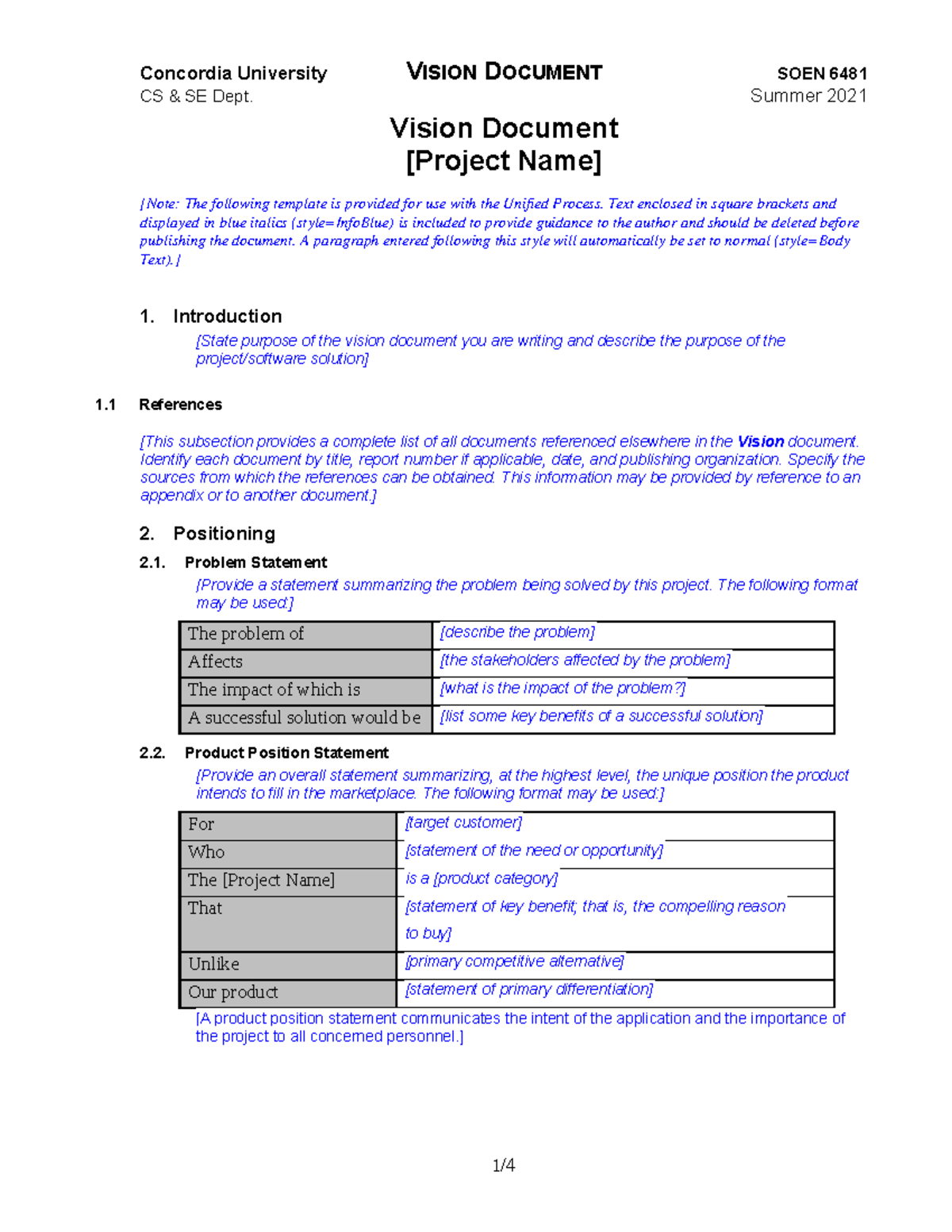 Vision document SOEN 6481 - CS & SE Dept. Summer 2021 Vision Document ...