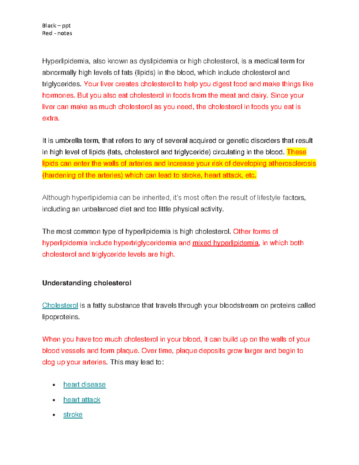 Hyperlipidemia notes - clinpharm - Red - notes Hyperlipidemia, also ...