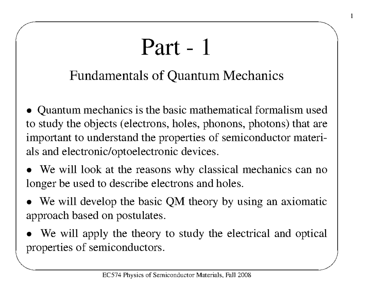 Slides EC574 Part-I-F2023 - % $ Part - 1 Fundamentals of Quantum ...