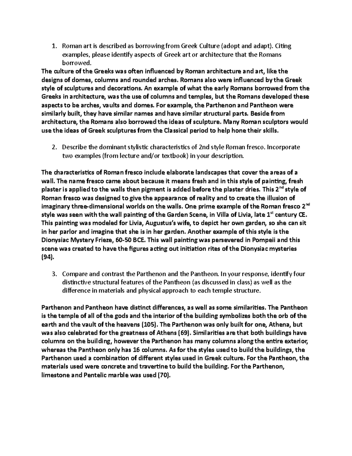 Art history - assignment 2 - Roman art is described as borrowing from Greek Culture (adopt and ...