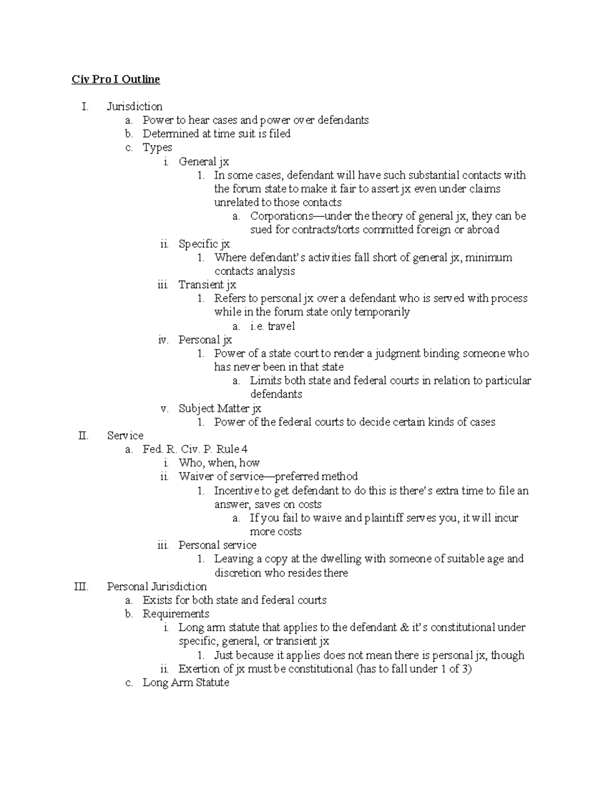 Civ Pro I Outline - Jurisdiction a. Power to hear cases and power over ...