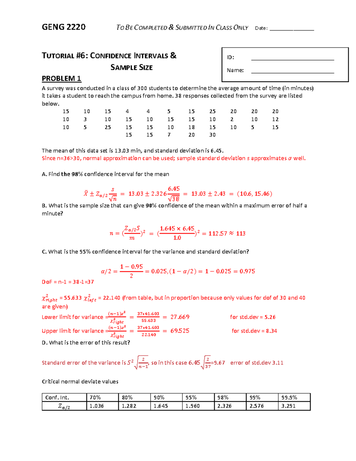 T06 Handout W22 Q A - Study Guide - TUTORIAL #6: CONFIDENCE INTERVALS & SAMPLE SIZE PROBLEM 1 A ...