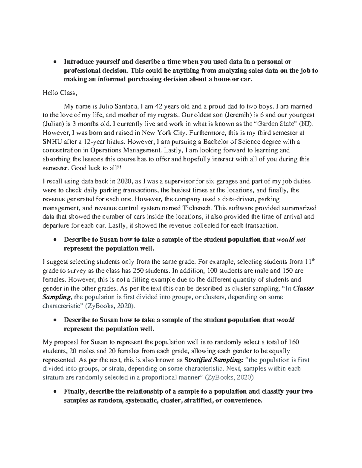 Mat 240- 1-1 Discussion Population Samples and Bias - Introduce yourself and describe a time ...