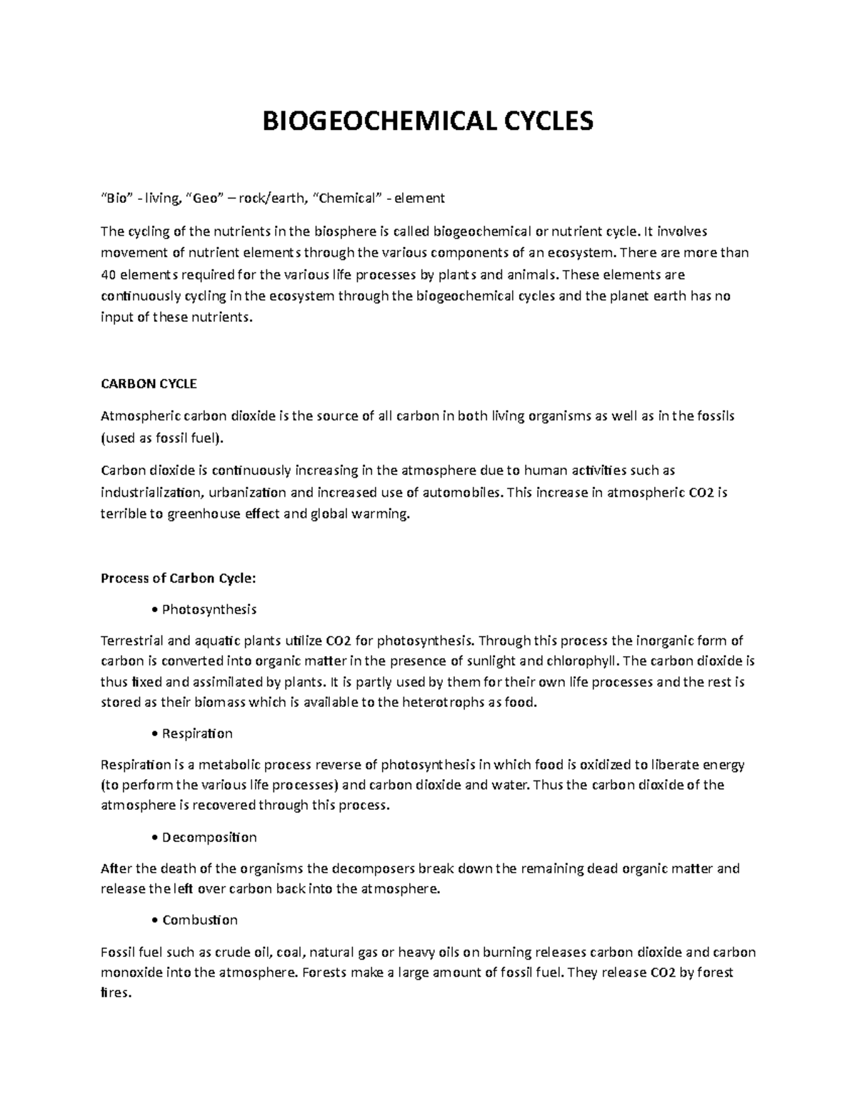 Biogeochemical Cycles - BIOGEOCHEMICAL CYCLES “Bio” - living, “Geo ...