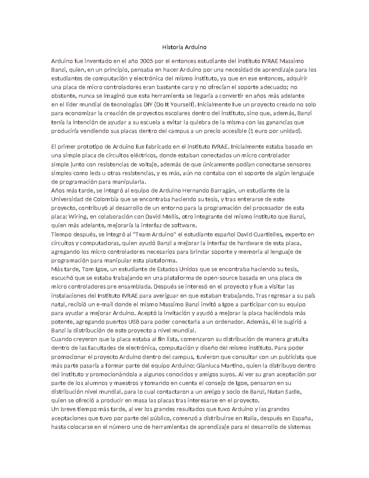 Arduino Historia Historia Arduino Arduino Fue Inventado En El Año