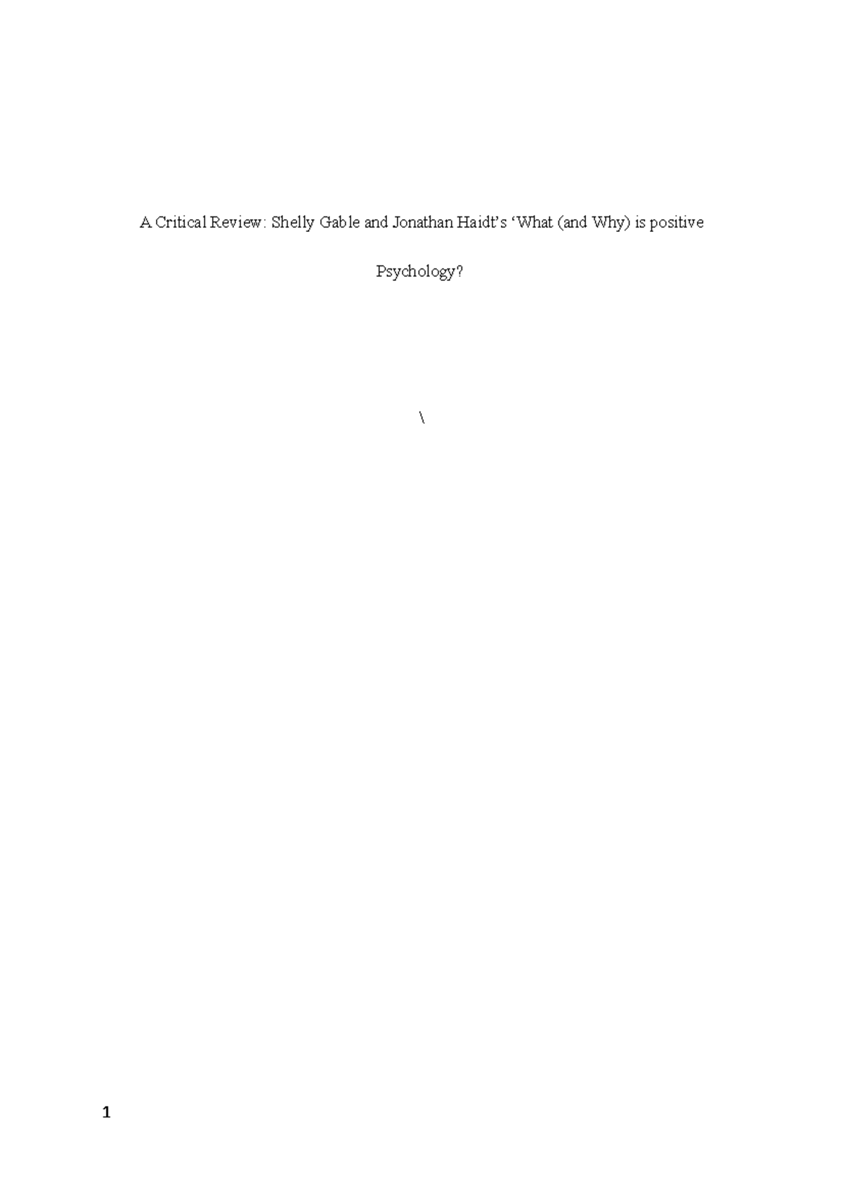 Assignment 1A journal entry - A Critical Review: Shelly Gable and ...