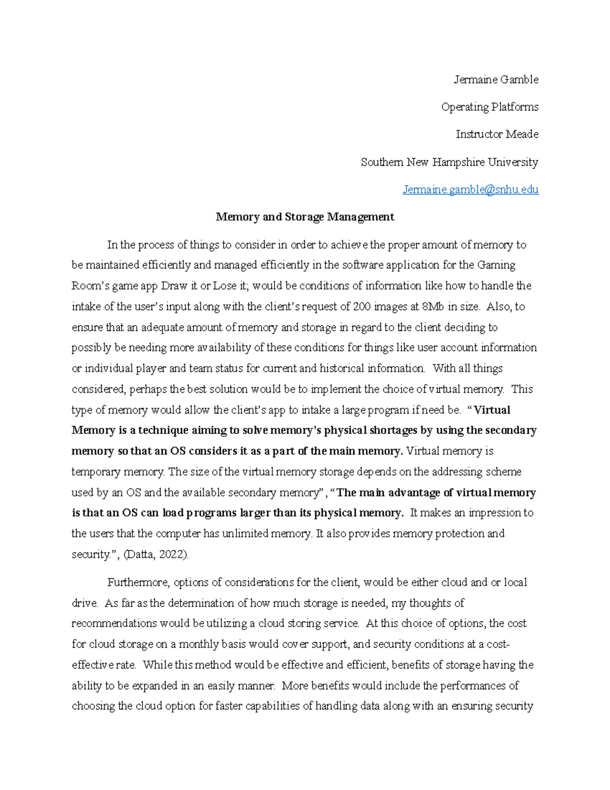 Memory and Storage Management - Jermaine Gamble Operating Platforms Instructor Meade Southern ...