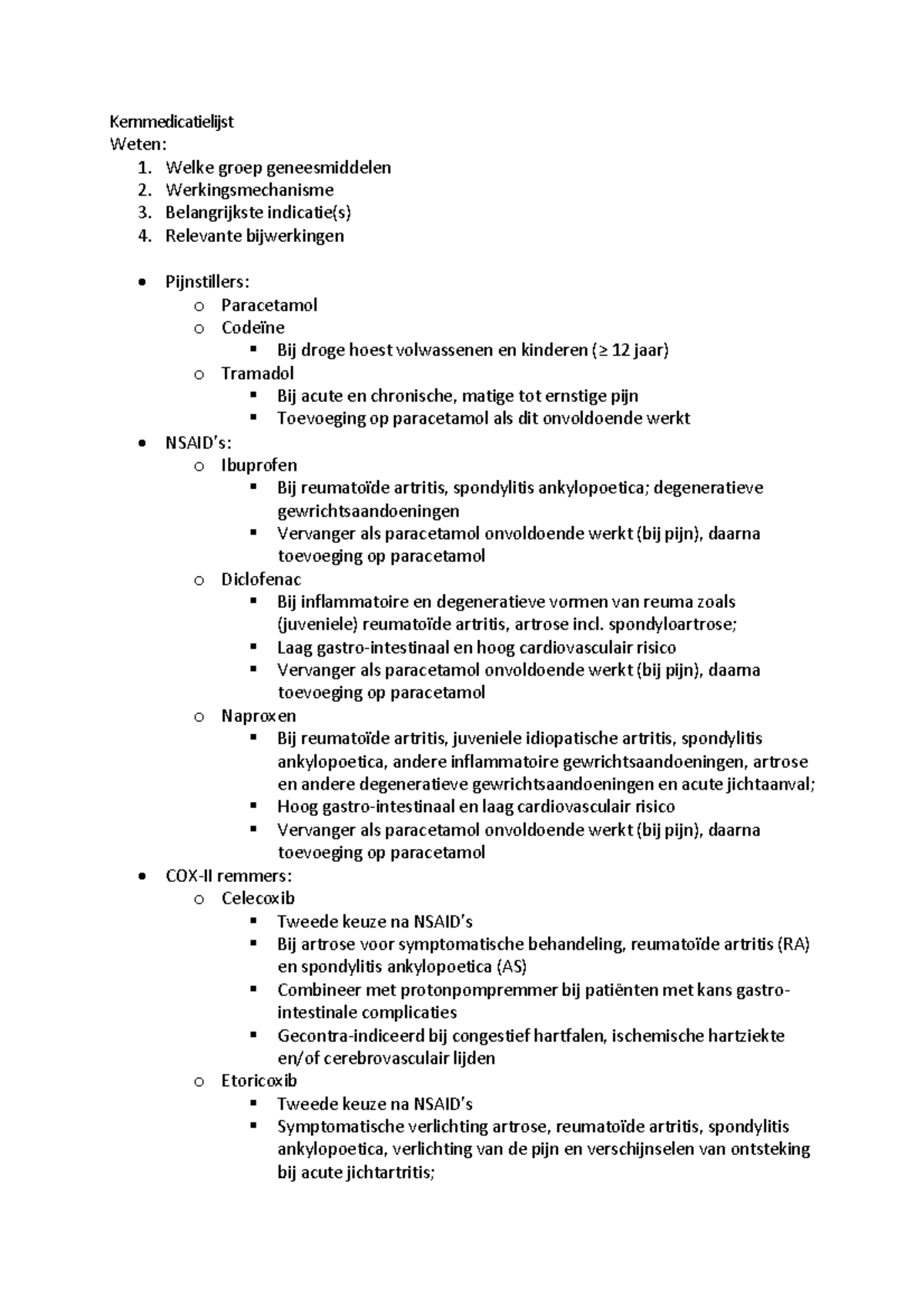 Kernmedicatielijst G2VBe - Kernmedicatielijst Weten: 1. Welke groep geneesmiddelen 2. - Studeersnel