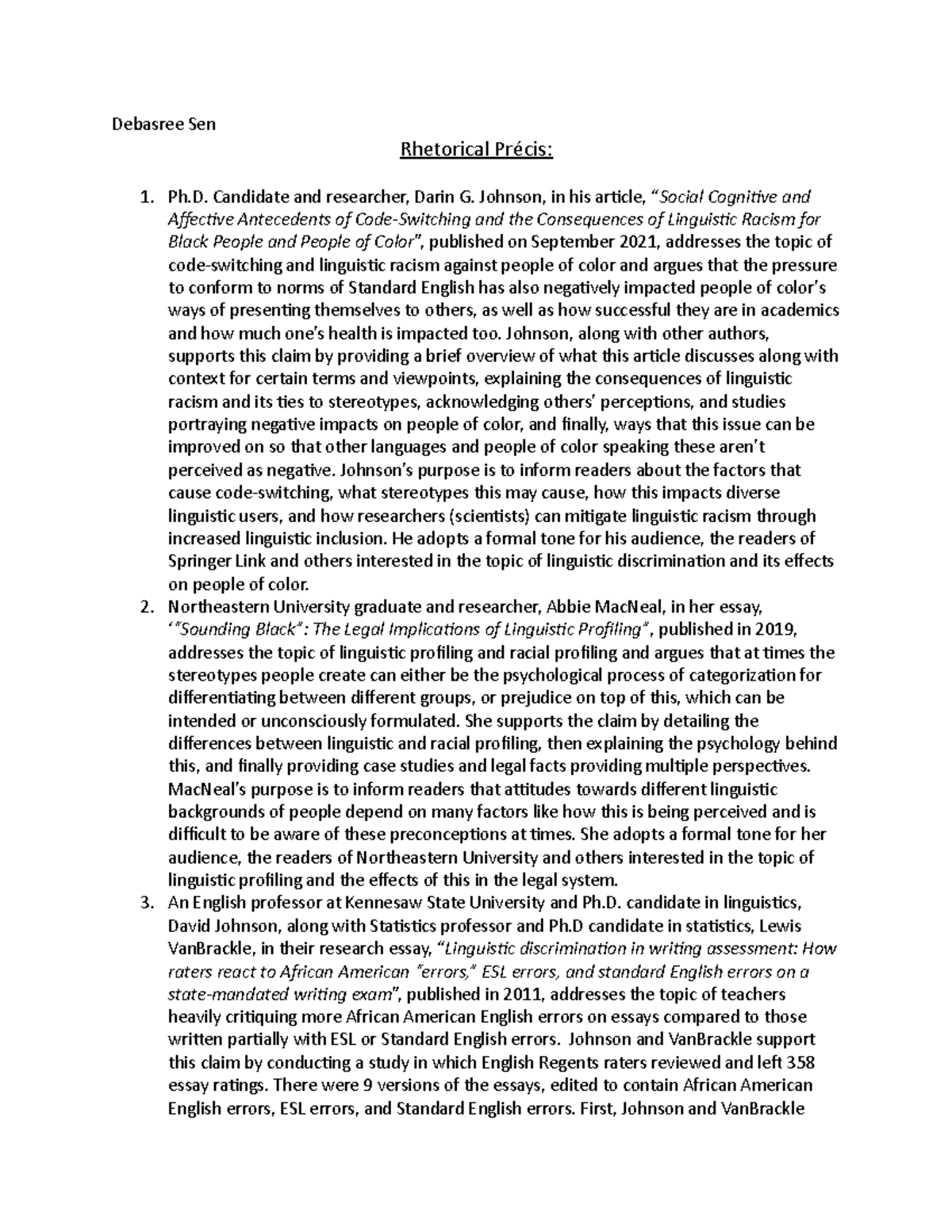 Rhetorical Precis - This assignment summarizes 3 articles and addresses ...