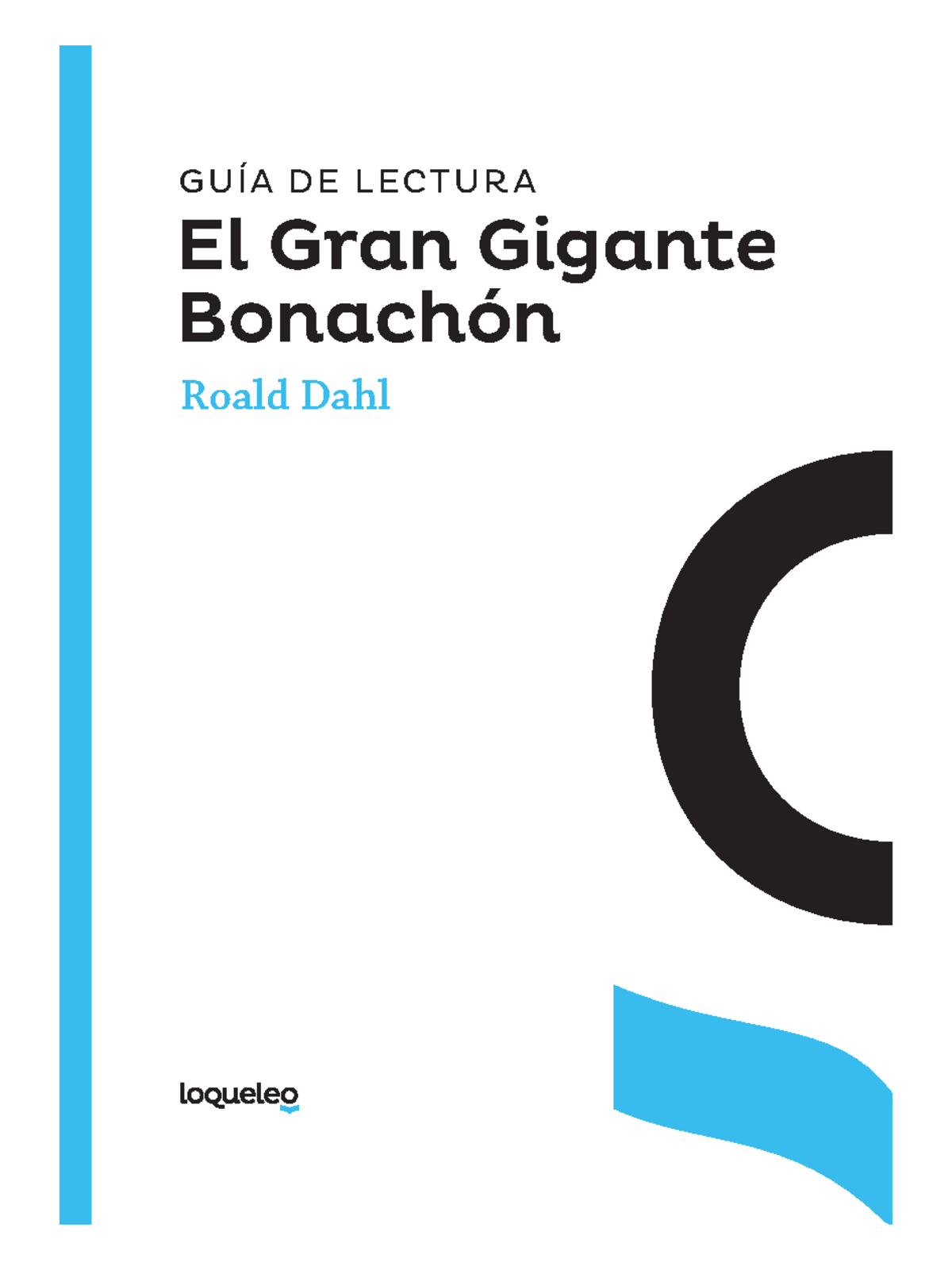 EL GRAN Gigante Bonachon - GUÍA DE LECTUR A El Gran Gigante Bonachón ...