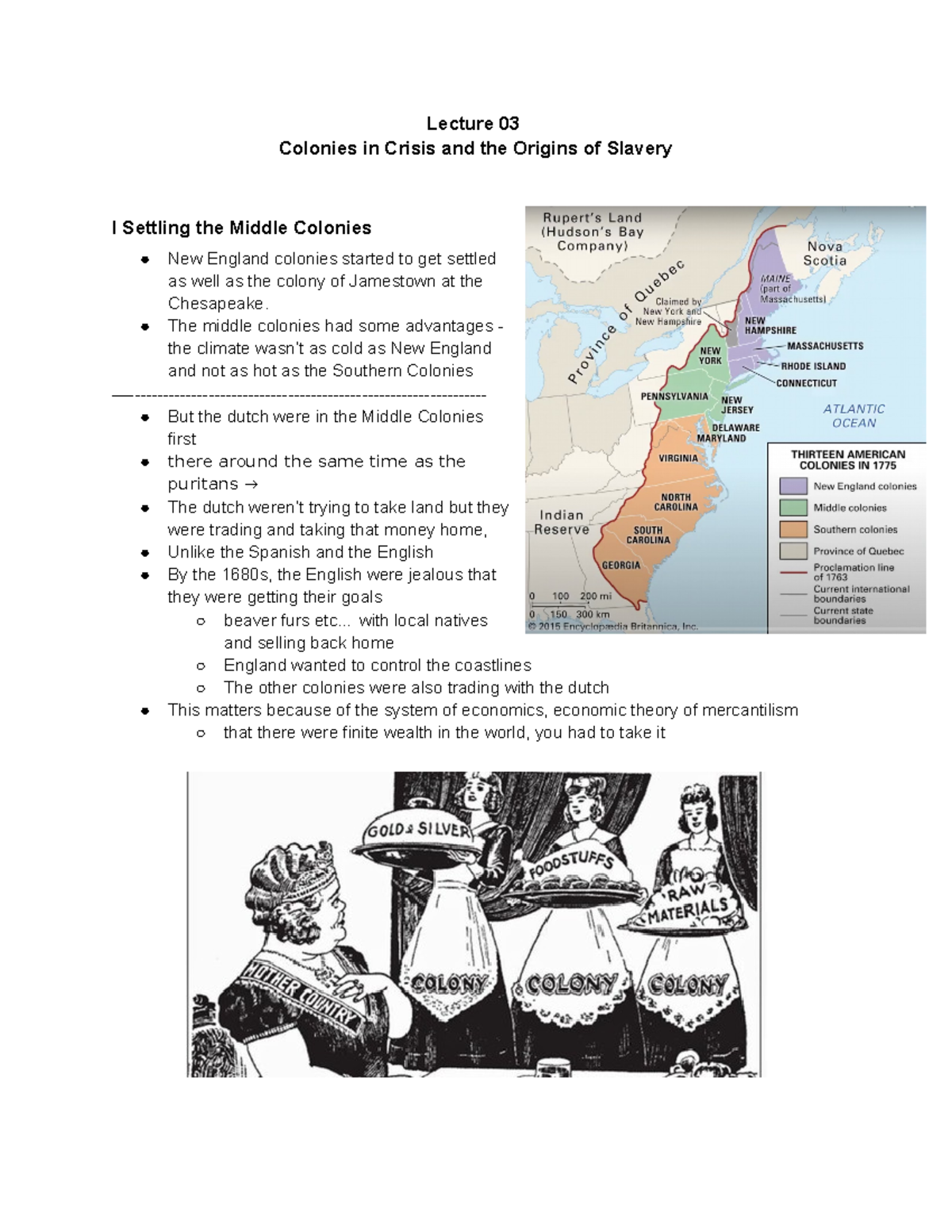 Lecture 03 - Colonies in Crisis and the Origins of Slavery - Lecture 03 ...