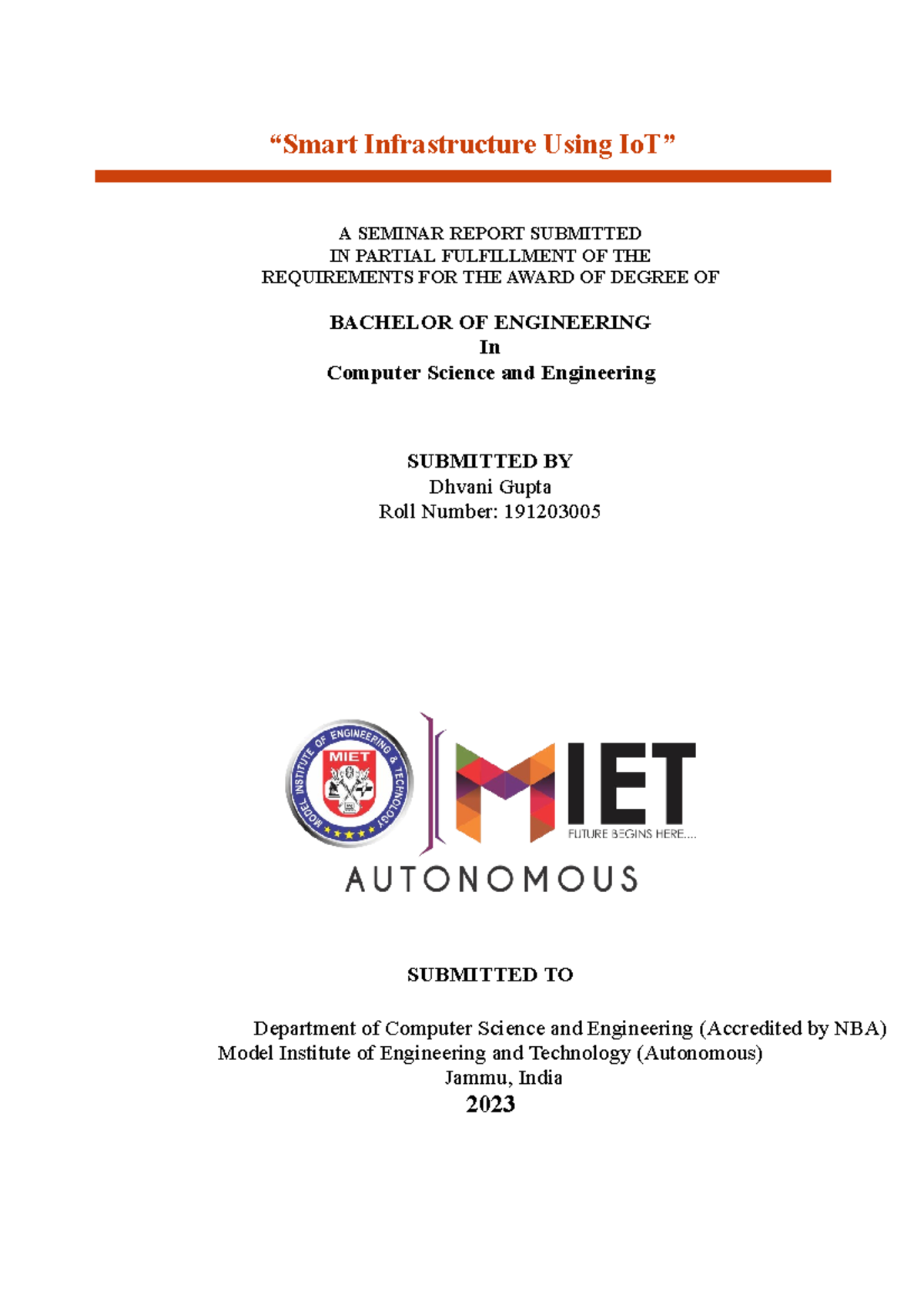 191203005 - good - “Smart Infrastructure Using IoT” A SEMINAR REPORT SUBMITTED IN PARTIAL - Studocu