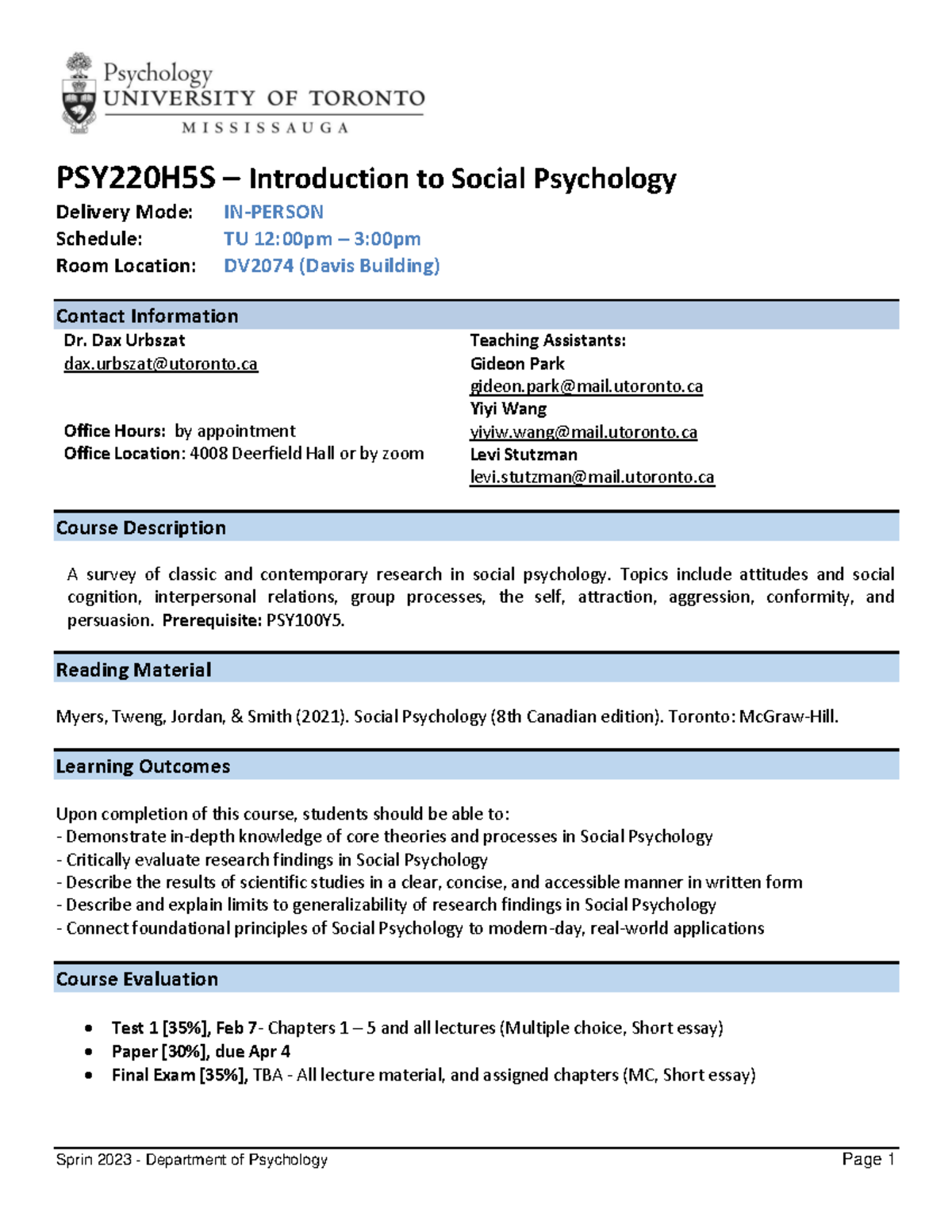 PSY220-outline 23 - The course syllabus - PSY220H5S – Introduction to Social Psychology Delivery ...