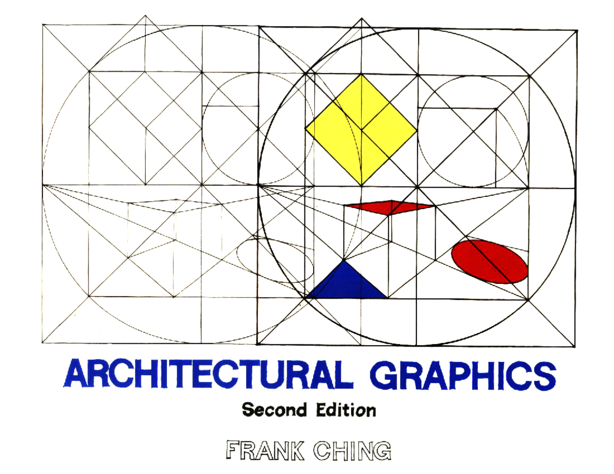 Architectural Graphics - Frank Ching - arquitectura - Studocu