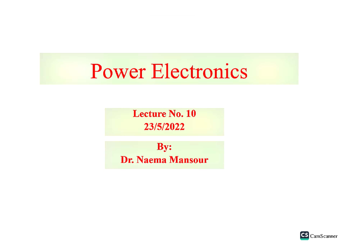 Lecture No 10 power electronics - Studocu