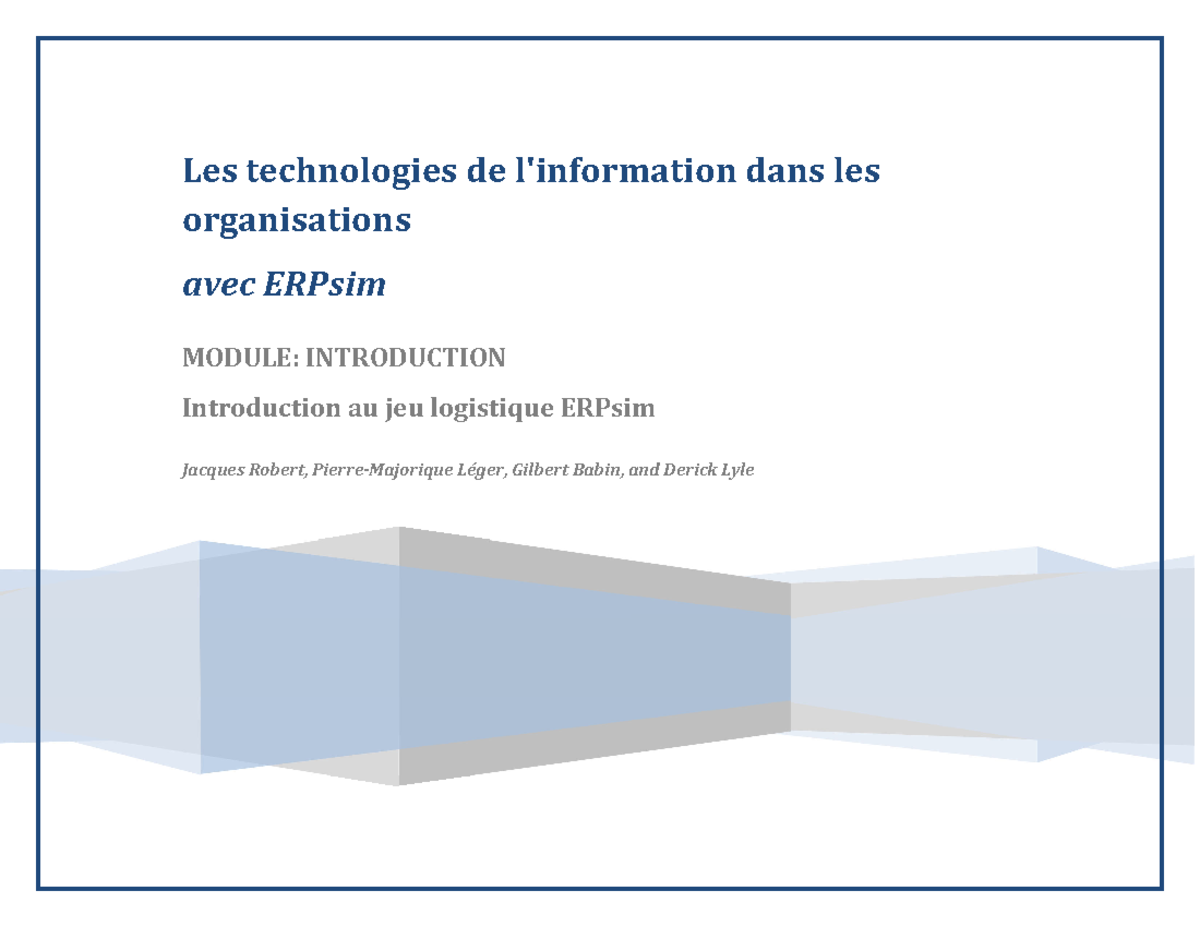 F1B. Introduction a ERPsim - Les technologies de l'information dans les ...