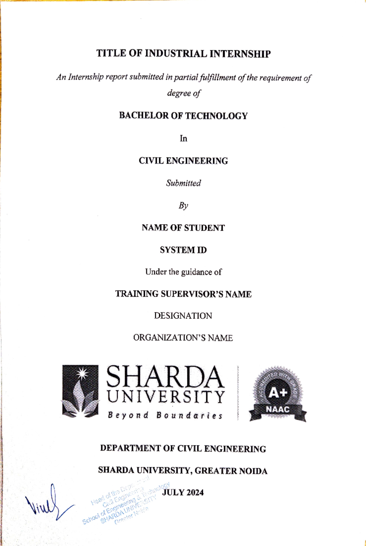Report format - ghikjnvfgjjjbvg - TITLE OF INDUSTRIAL INTERNSHIP An Internship report submitted ...