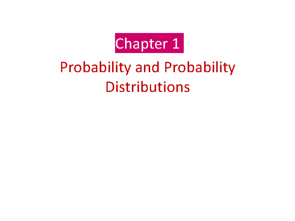 Sec1 - prop - Chapter 1 Probability and Probability Distributions ####### 1 ) A random ...
