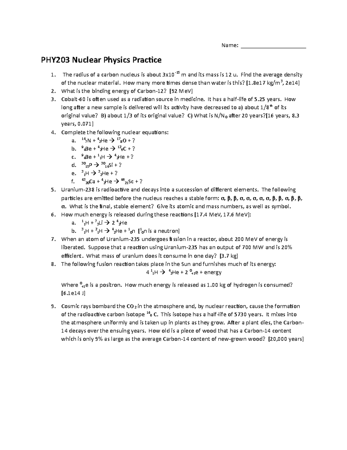 PHY203 Nuclear Physics Practice - Name: _____________________ PHY203 ...