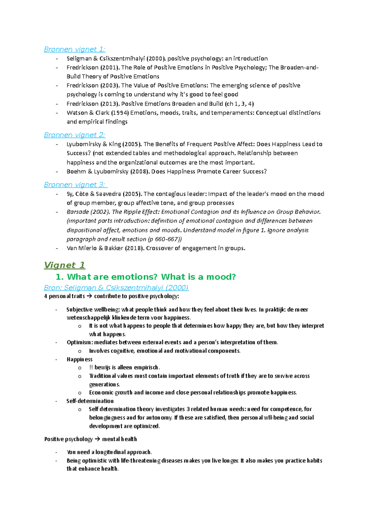 Week 1 Positive emotions at work - Bronnen vignet 1: Seligman ...