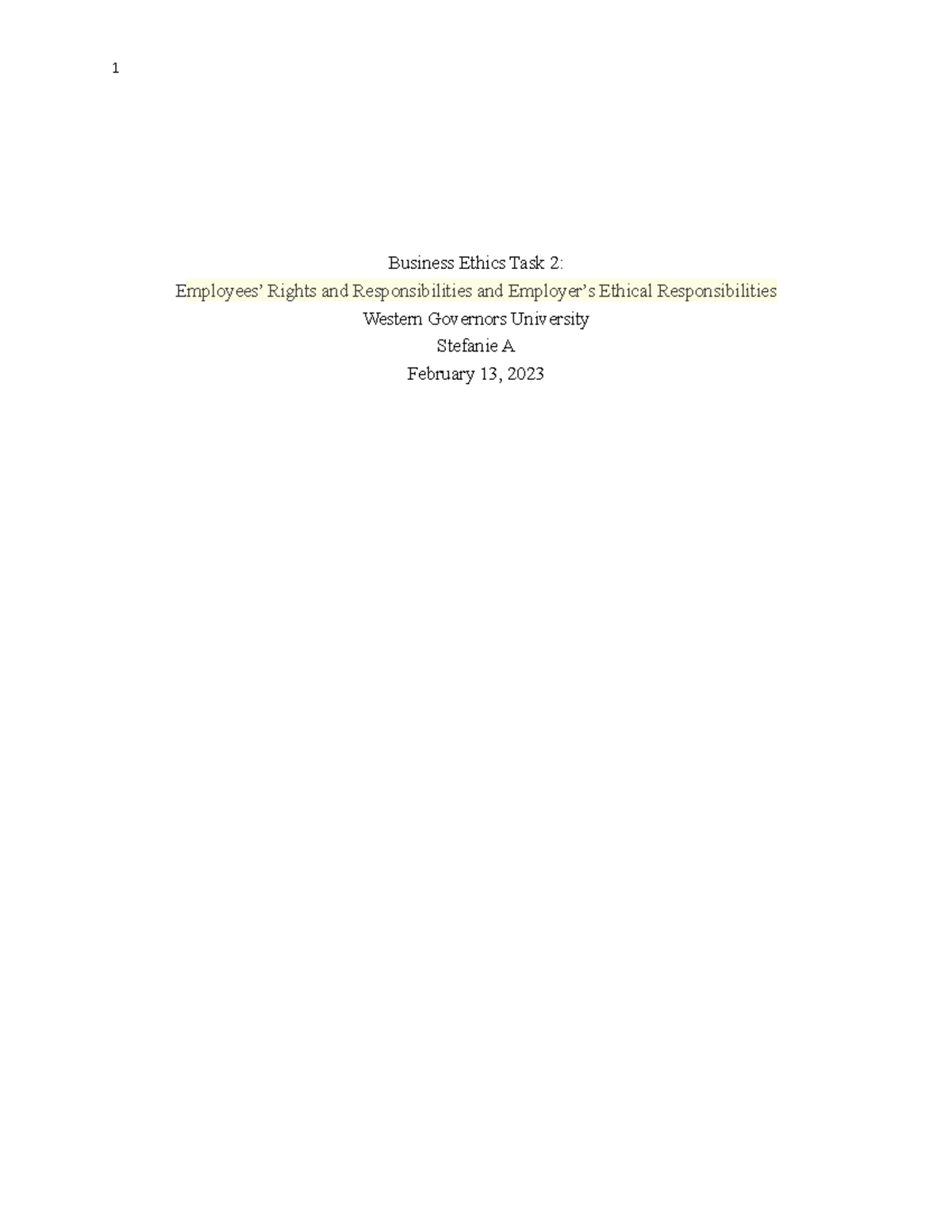 C717 Task 2 no revision passed - Business Ethics Task 2: Employees ...