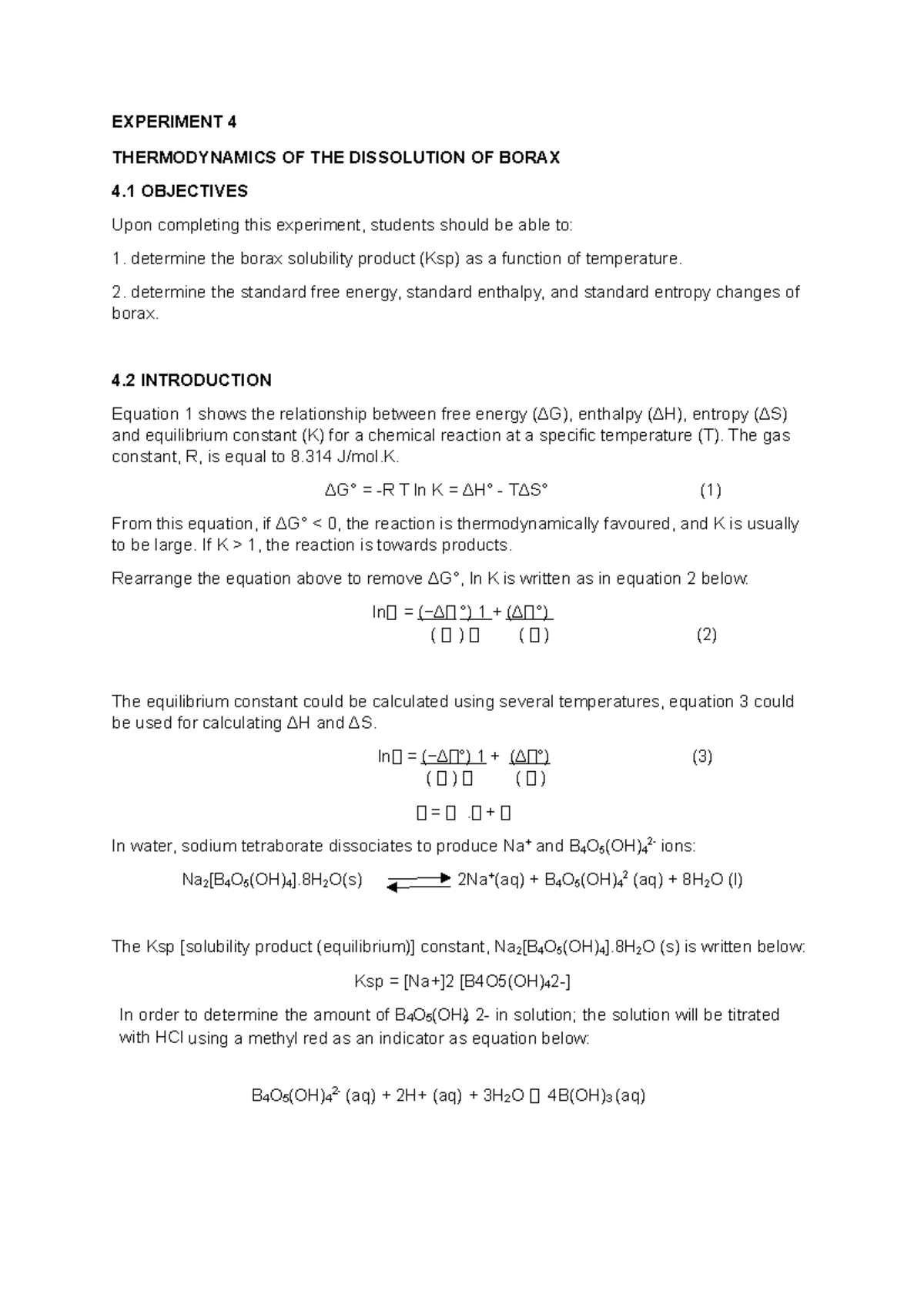 Experiment 4 for lab report - EXPERIMENT 4 THERMODYNAMICS OF THE DISSOLUTION OF BORAX 4 ...
