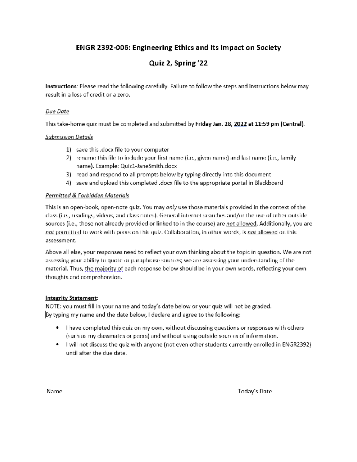 Quiz-1 ENGR 2392 - ENGR 2392-006: Engineering Ethics and Its Impact on ...