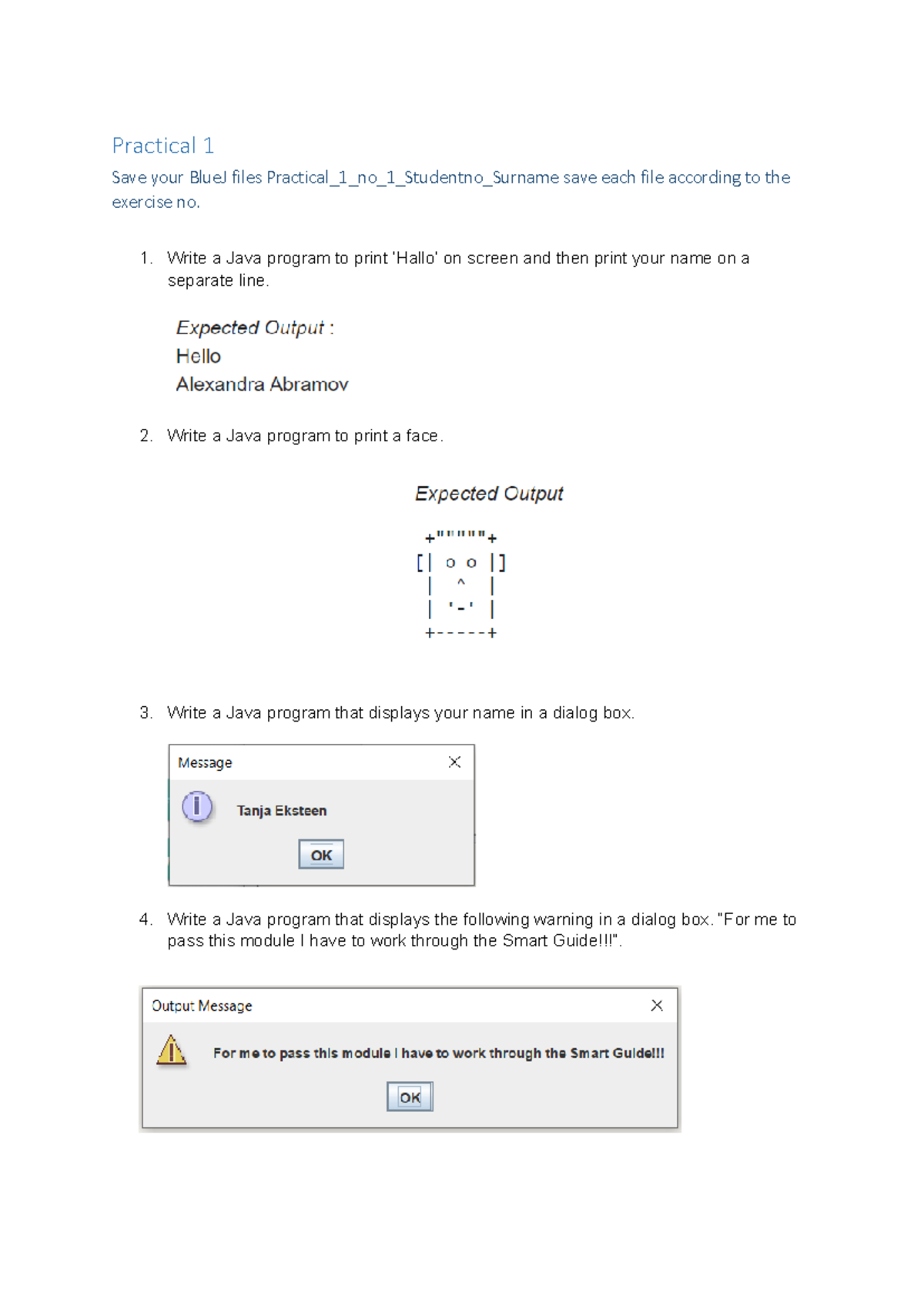 Practical 1 - ITSP 114 - Practical 1 Save your BlueJ files Practical_1 ...