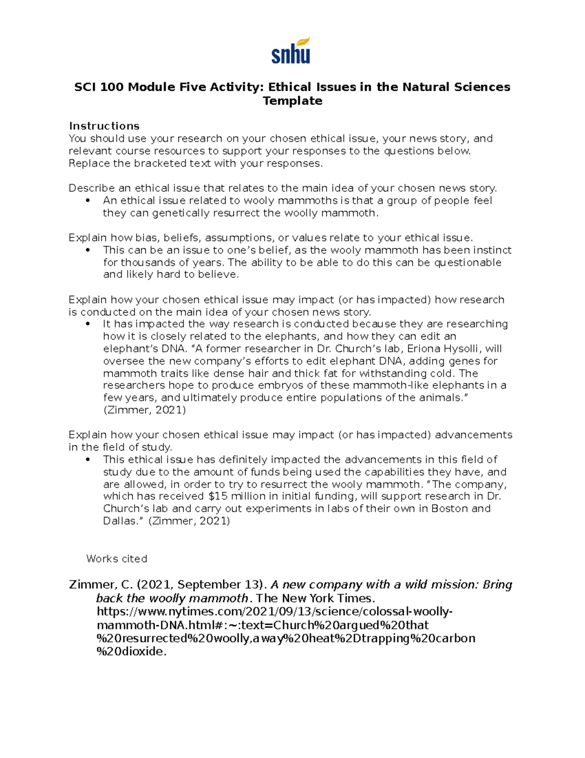 SCI 100 Module Five Activity - Replace the bracketed text with your responses. Describe an ...