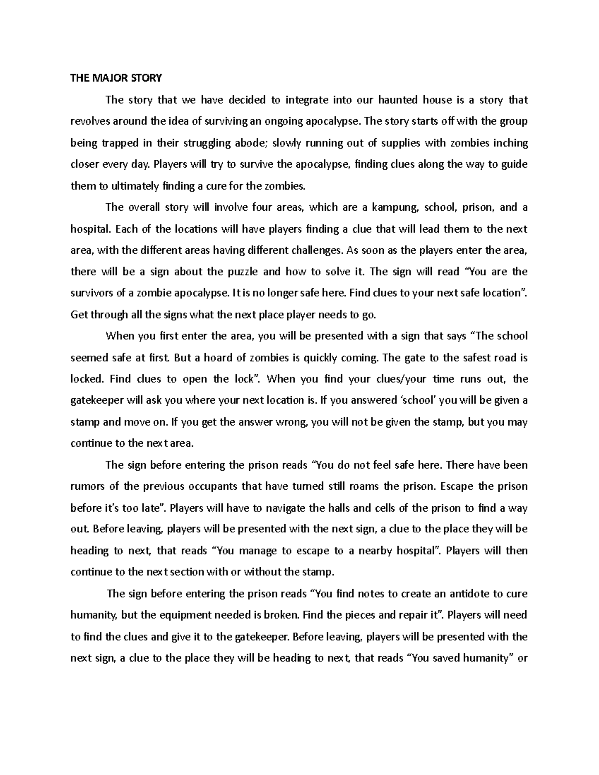 Major Story - so assignment - THE MAJOR STORY The story that we have ...