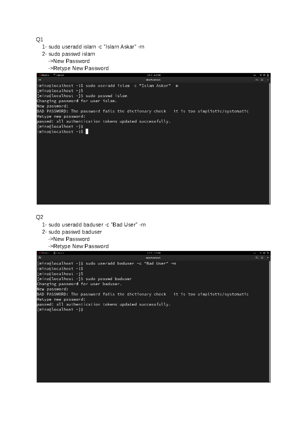Lab3 - lec1 - 1- sudo useradd islam -c "Islam Askar" -m 2- sudo passwd islam ->New - Studocu