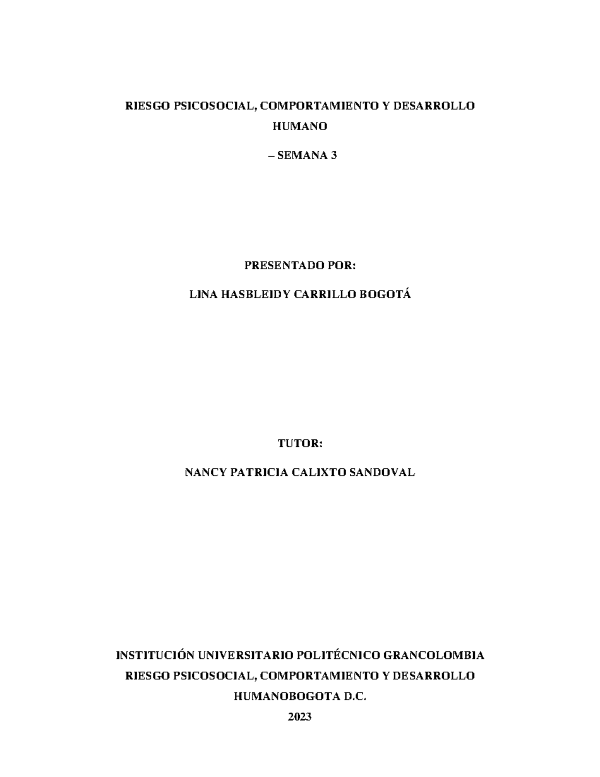 Riesgo Psicosocial, Comportamiento Y Desarrollo Humano - LINA Carrillo ...