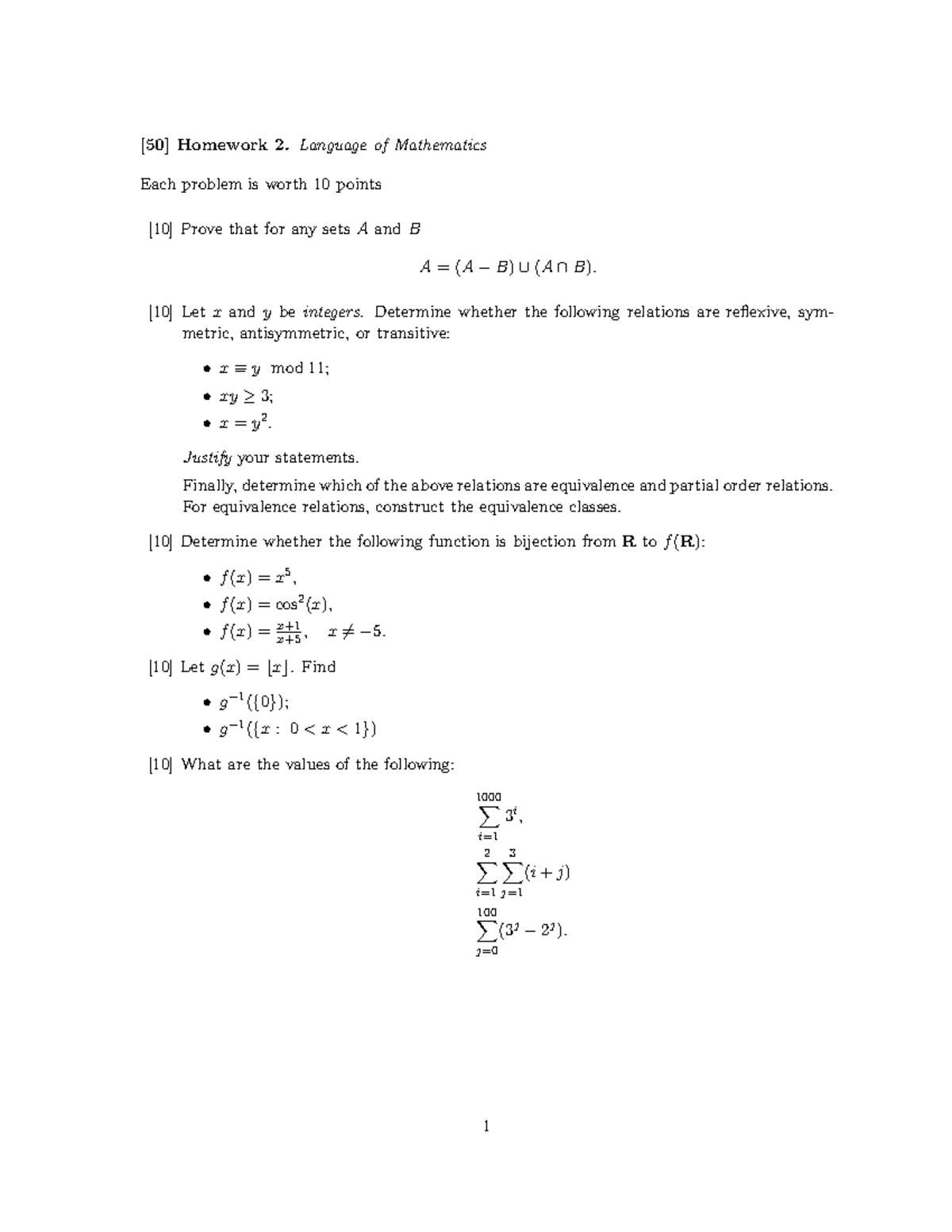 Homework 2 Assignment - [50] Homework 2. Language of Mathematics Each problem is worth 10 points ...