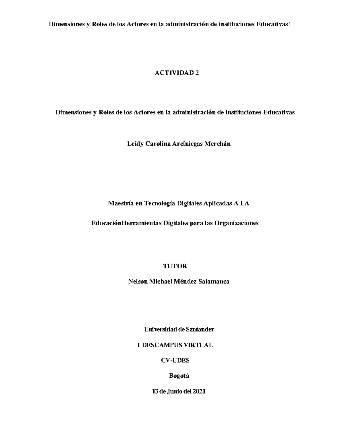 Leidy Carolina Arciniegas Merchan Actividad 2 1 Informe - ACTIVIDAD 2 ...